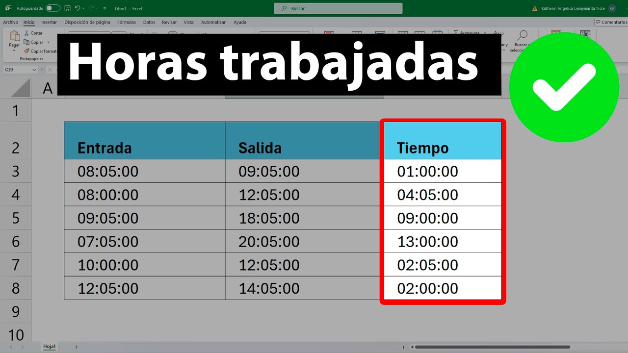 Cómo calcular las horas TRABAJADAS teniendo la hora de entrada y salida ...