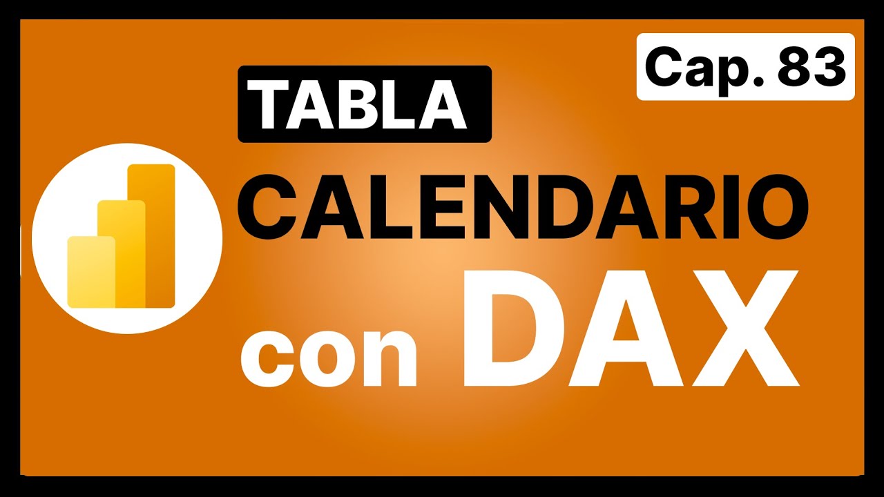 Domina las Tablas Calendario con DAX en Power BI 📅