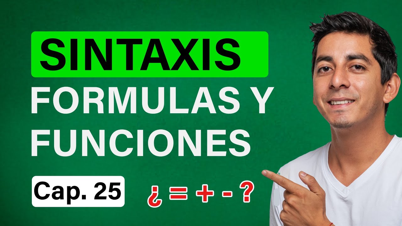 Introducción a la sintaxis de Fórmulas en Excel